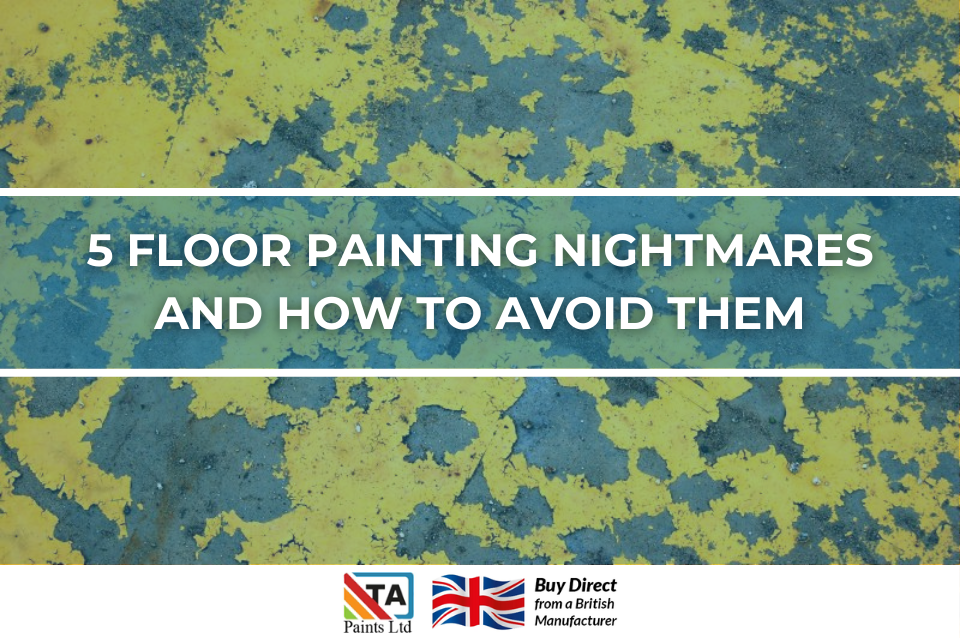 5 Floor Painting Nightmares And How To Avoid Them – TA Paints