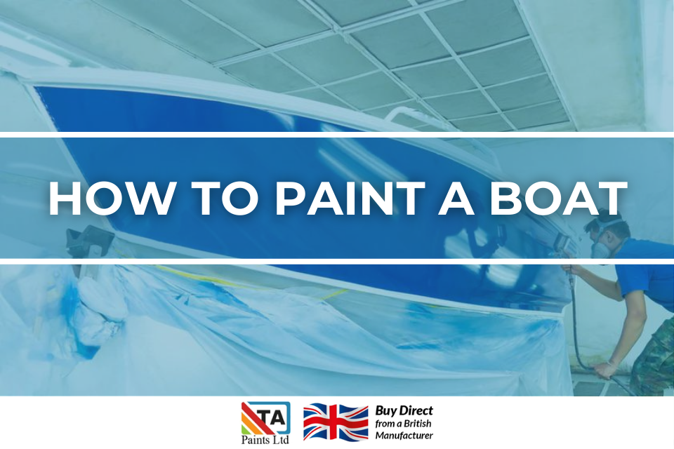 How to Paint a Boat | TA Paints