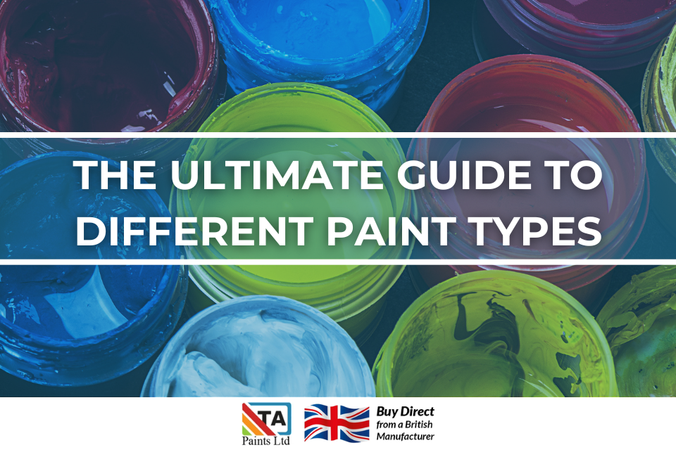 The Ultimate Guide to Different Paint Types | TA Paints